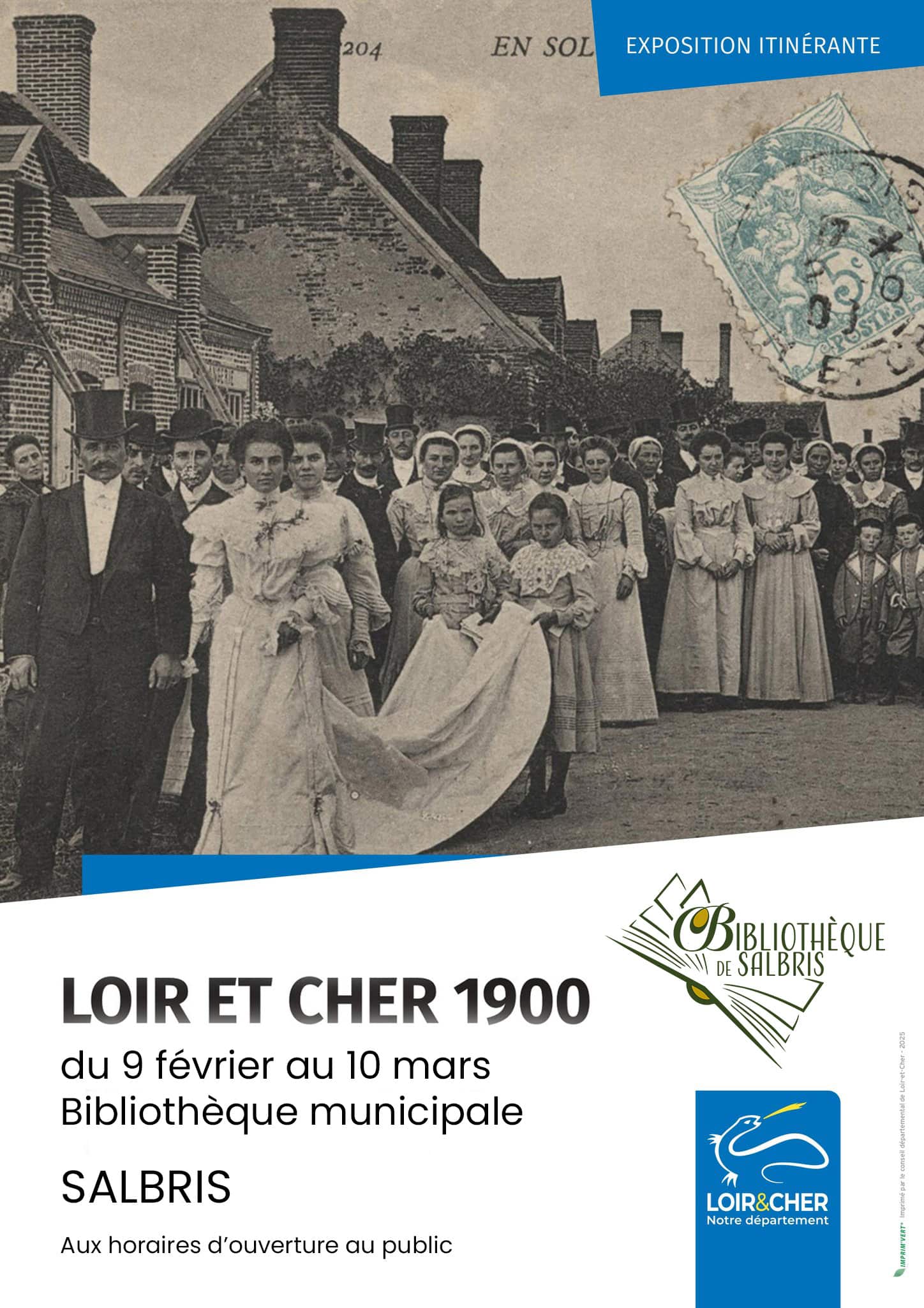 Exposition : Le Loir-et-Cher en 1900 • Ville de Salbris - Loir-et-Cher